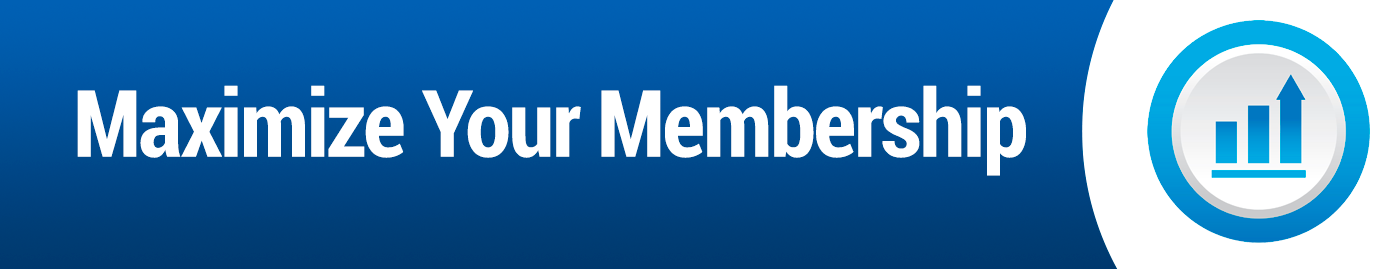 Maximize Your Membership